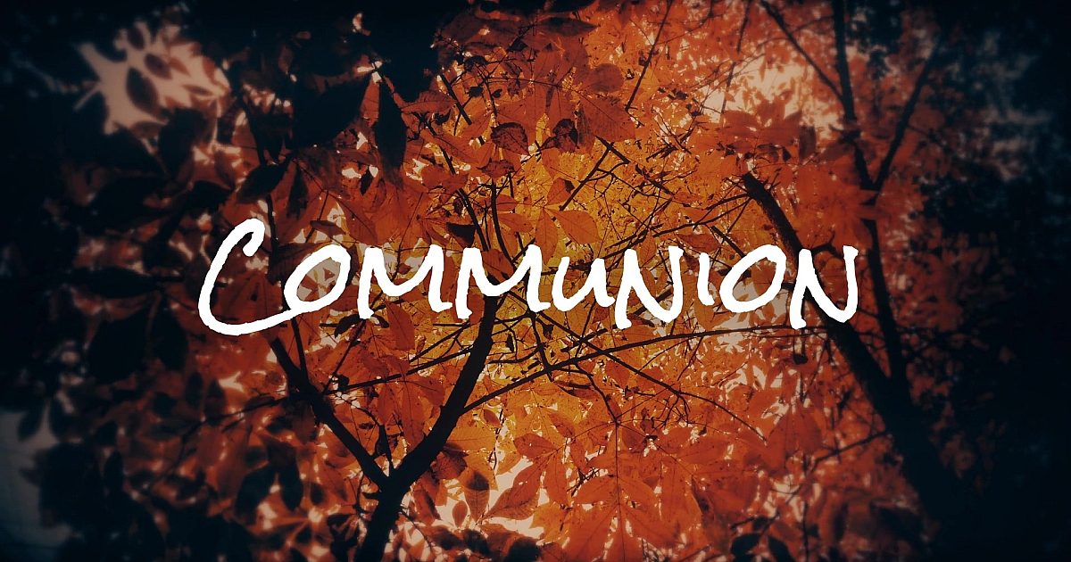 Autumn Fire Communion Still | Still Background