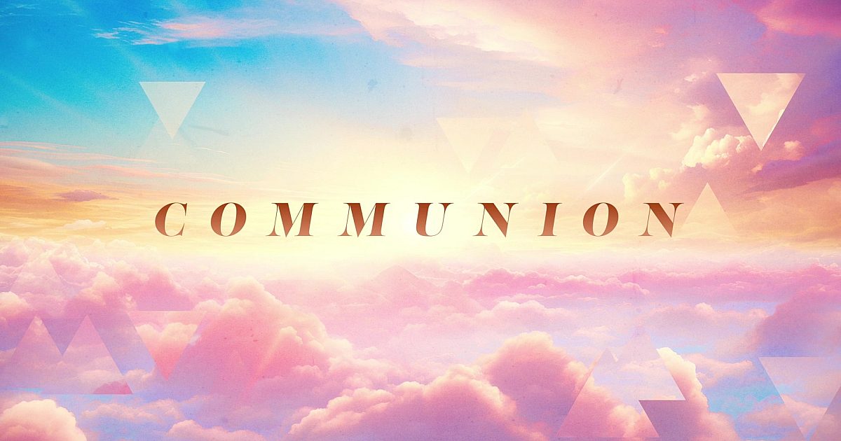 Beautiful Day Communion Still | Still Background