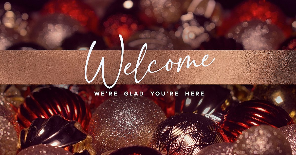 Christmas Bulbs Welcome Still | Still Background