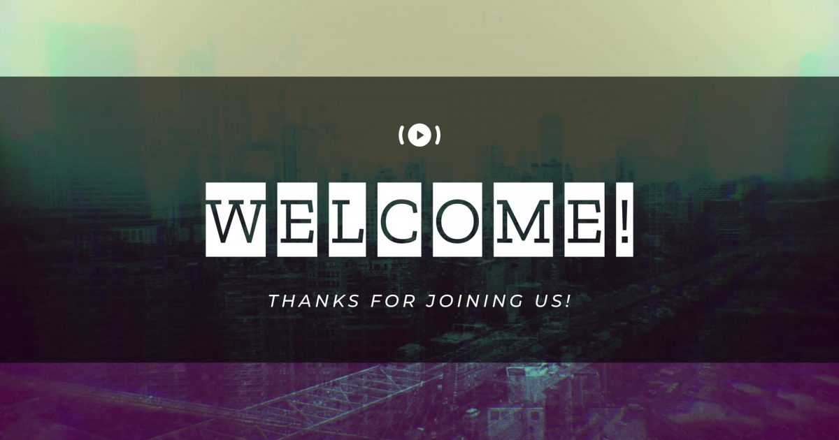 Cityscapes Welcome Stream Still | Still Background