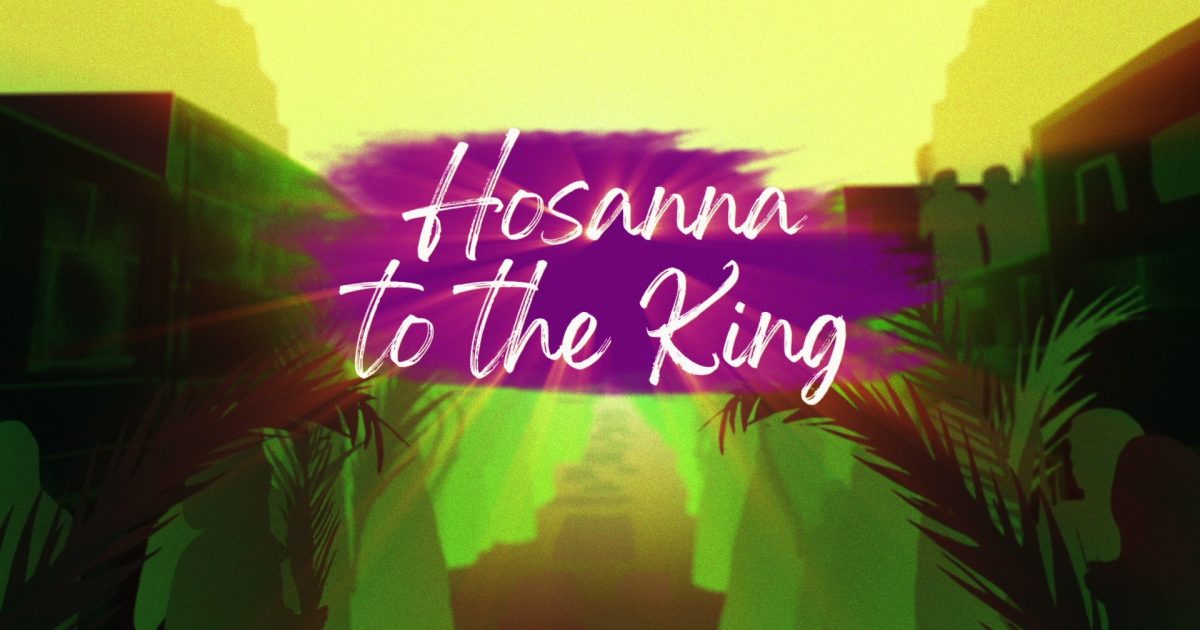 Creation Cries Hosanna To The King | Still Background