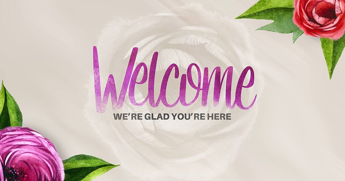 Flowers For Mom Welcome Graphic | Still Background
