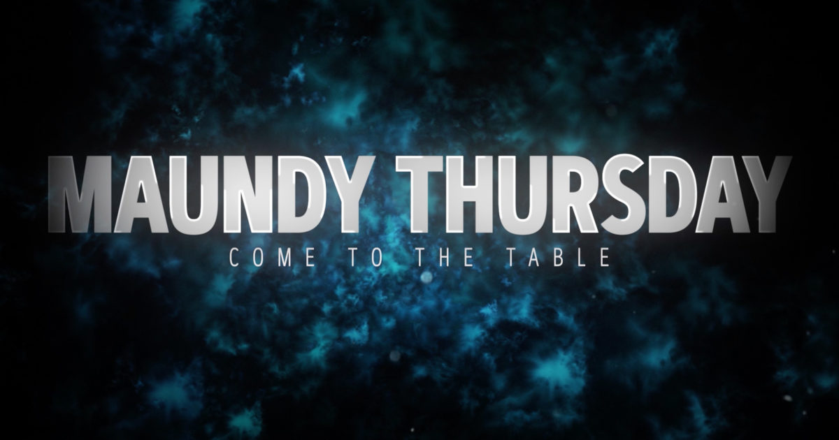 Holy Week Maundy Thursday | Still Background