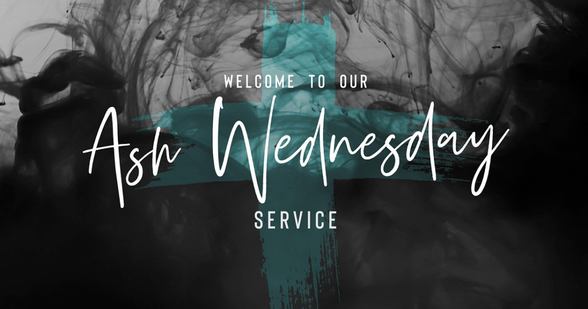 Lent Vol 2 Ash Wednesday Welcome | Still Background