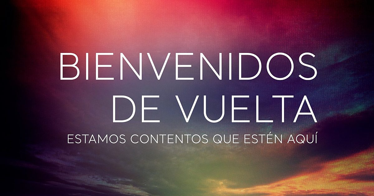 Vivid Skies Welcome Back Spanish Still | Still Background