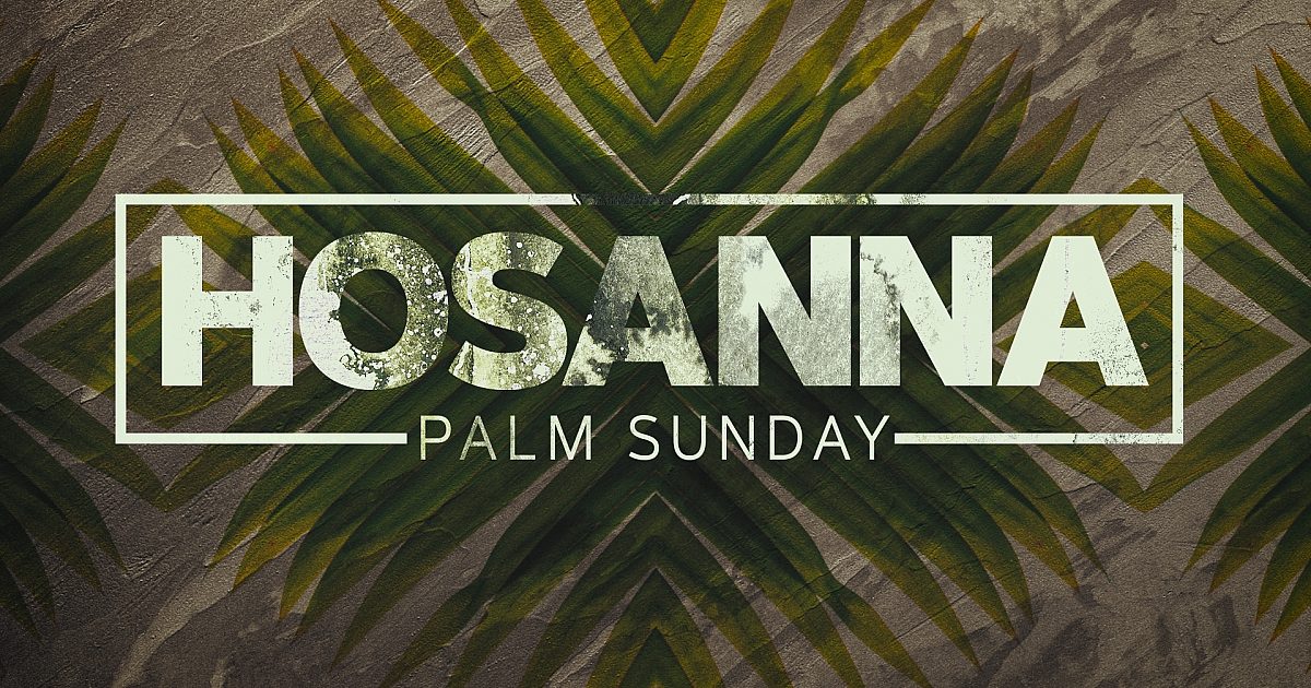 Hosanna Palm Sunday | Still Background