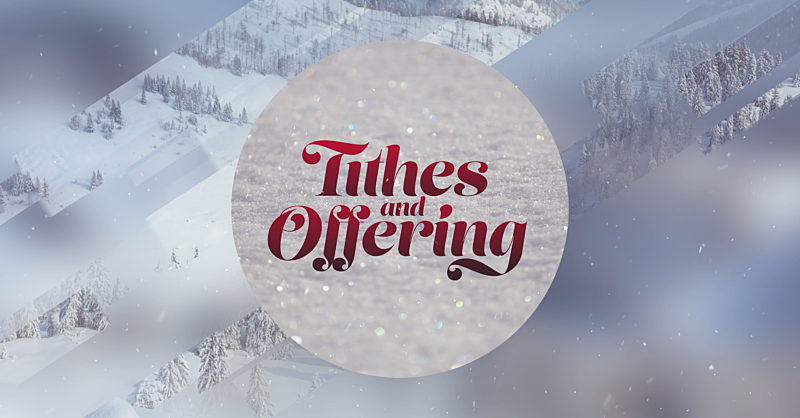 Tithes And Offering Christmas